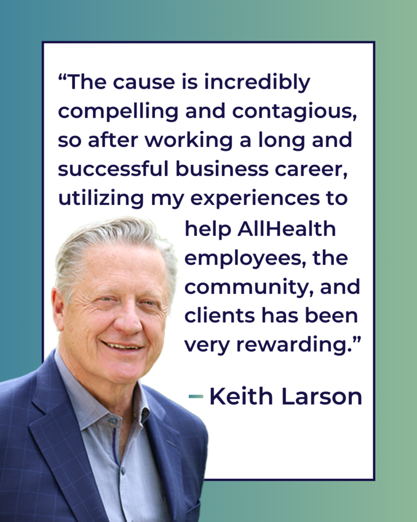 Have You Met? – Donor Highlight: Keith Larson - AllHealth Network ...